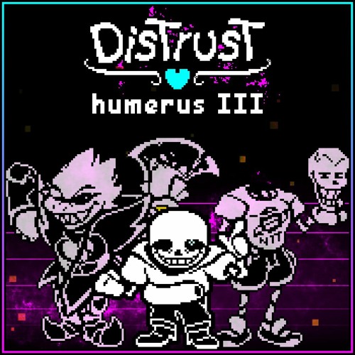 Stream [Underswap: Distrust] Phase 3: Humerus - Final Version (3,000 ...