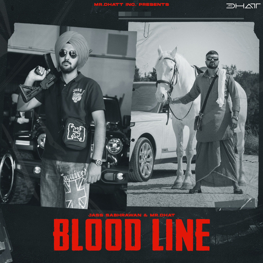 Stream blood line by Mr.Dhatt | Listen online for free on SoundCloud