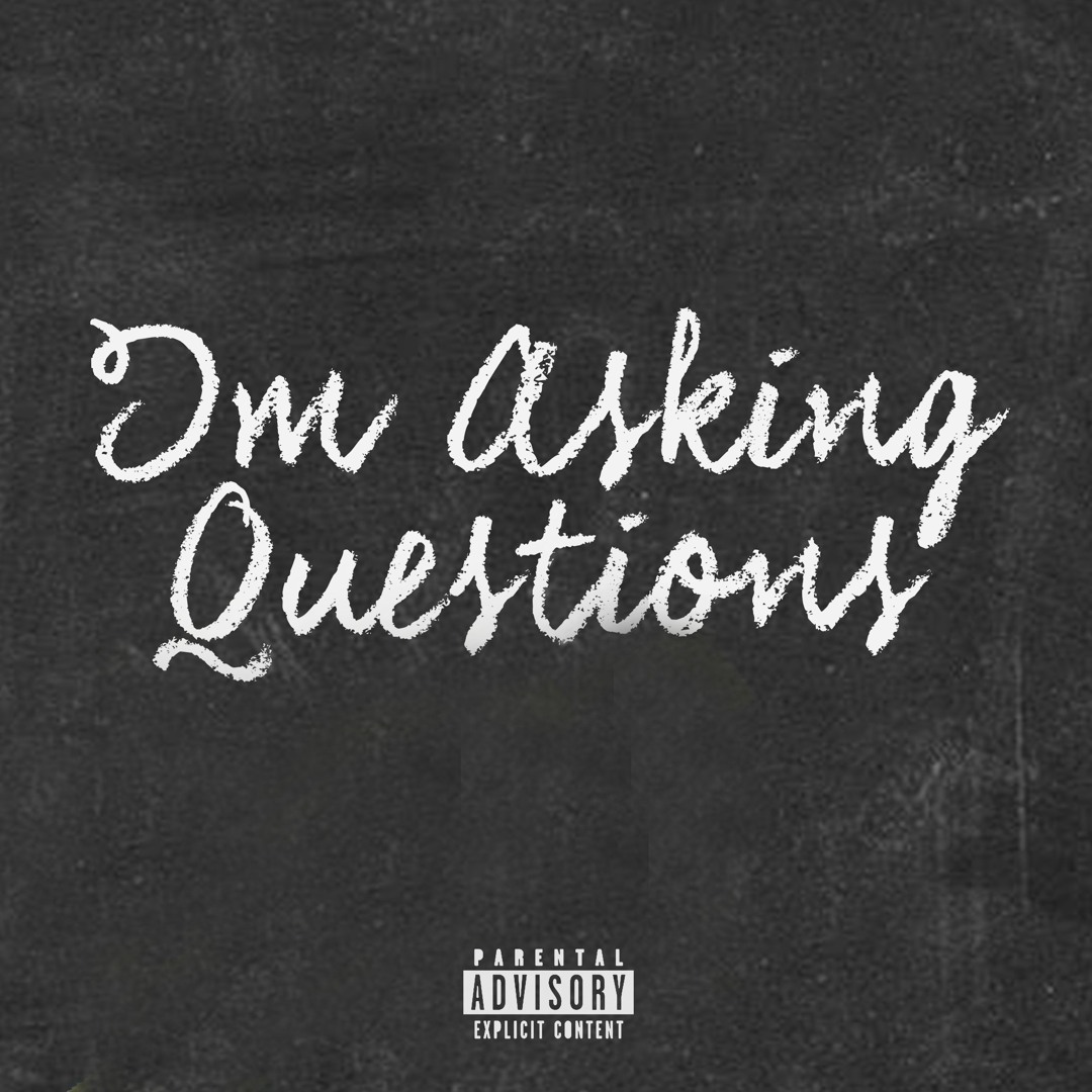 Stream Itu_eMz | Listen to Im Asking Questions playlist online for free ...