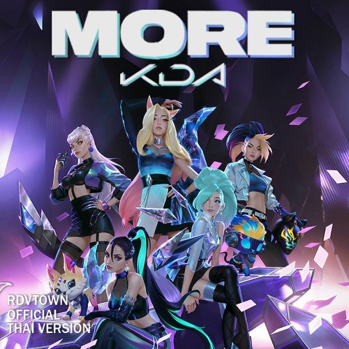 Stream K/DA - "MORE" | Cover by Rendezvous (THAI VERSION) by Rendezvous ...
