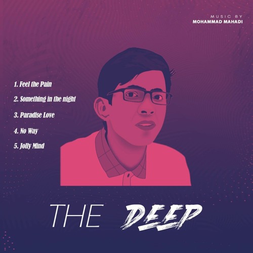 Stream Mohammad Mahadi | Listen to The Deep playlist online for free on ...