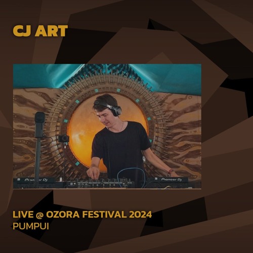 Stream CJ Art @ Ozora 2024 | Pumpui by OZORA Festival | Listen online for free on SoundCloud