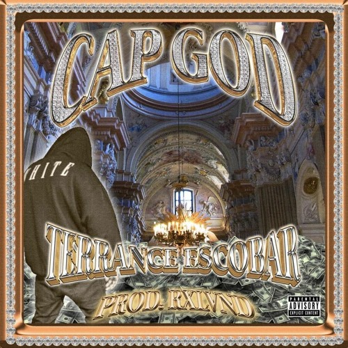 Stream TERRANCE ESCOBAR - *CAP GOD* prod. RXLVND by RXLVND | Listen ...