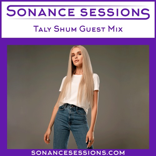Stream Taly Shum Guest Mix by Sonance Sessions | Listen online for free ...
