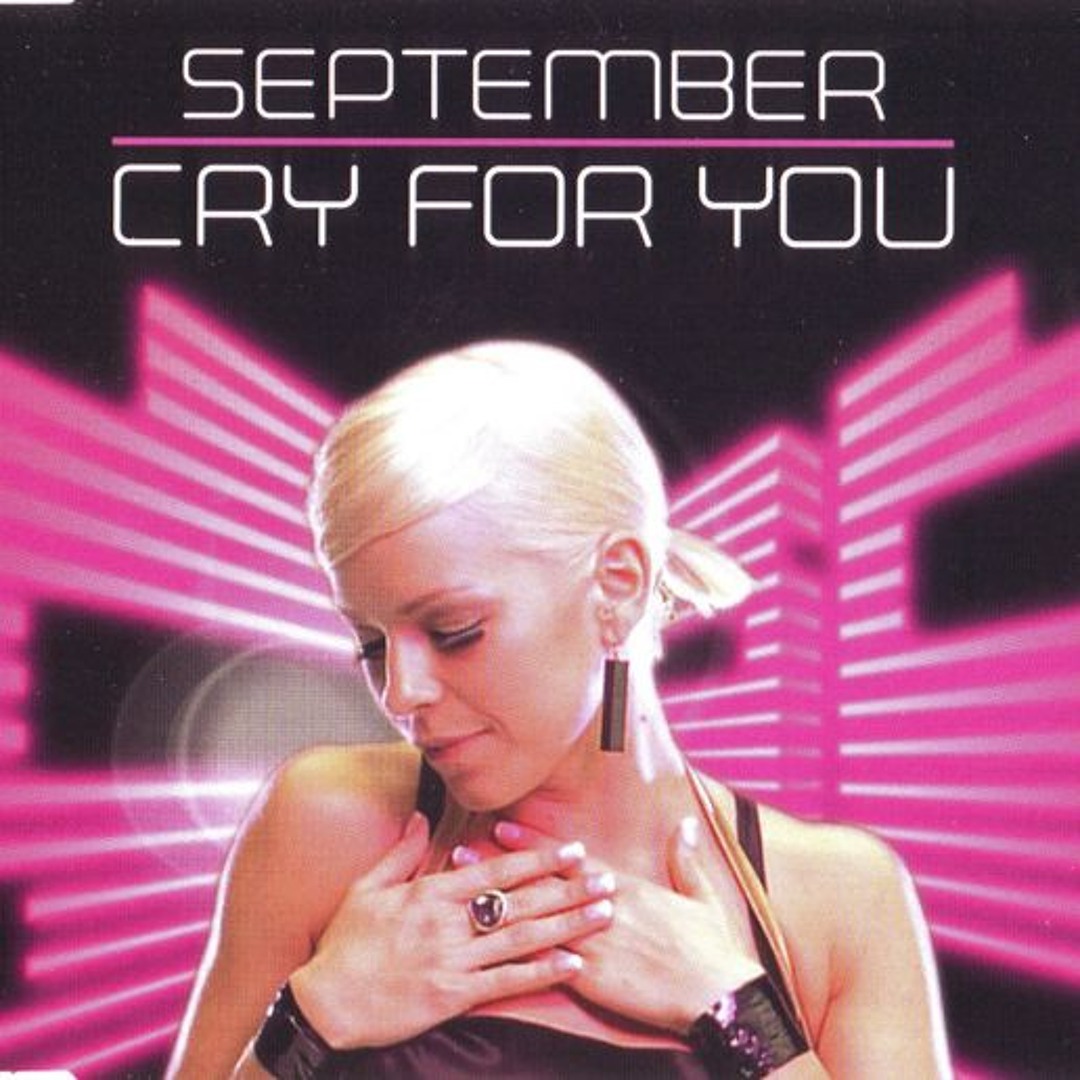 Stream September - Cry For You (Psycho Attack Remix) by Psycho Attack ...