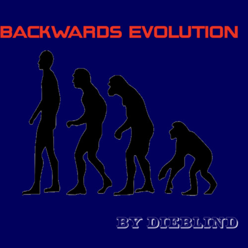 Stream backwards evolution by DIEBLIND | Listen online for free on ...