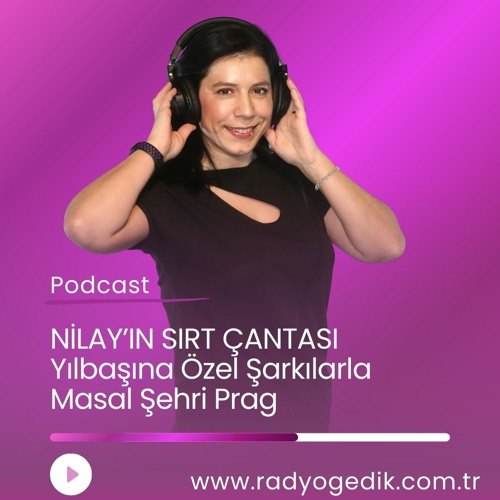 Stream NİLAY'IN SIRT ÇANTASI-Yılbaşına Özel Şarkılarla Masal Şehri Prag ...