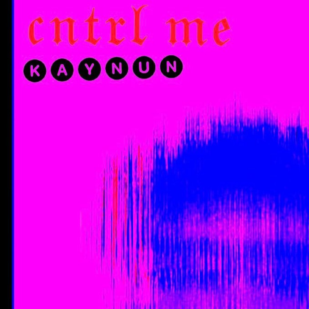 Stream cntrl me(prod. kiddtokio x jackzorana x kaito) by kaynun ...