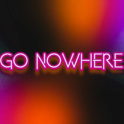 Stream Go Nowhere by Demo | Listen online for free on SoundCloud