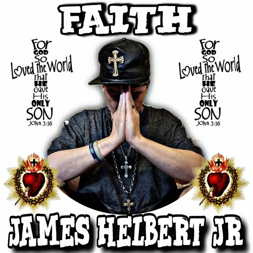 Stream Faith Produced By James Helbert Jr by James Helbert Jr | Listen ...