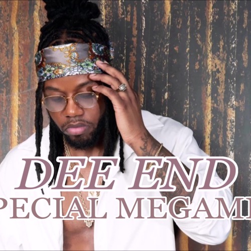 Stream DEE END SPECIAL MEGAMIX (2024) by FANFAN DAVID 972 | Listen ...