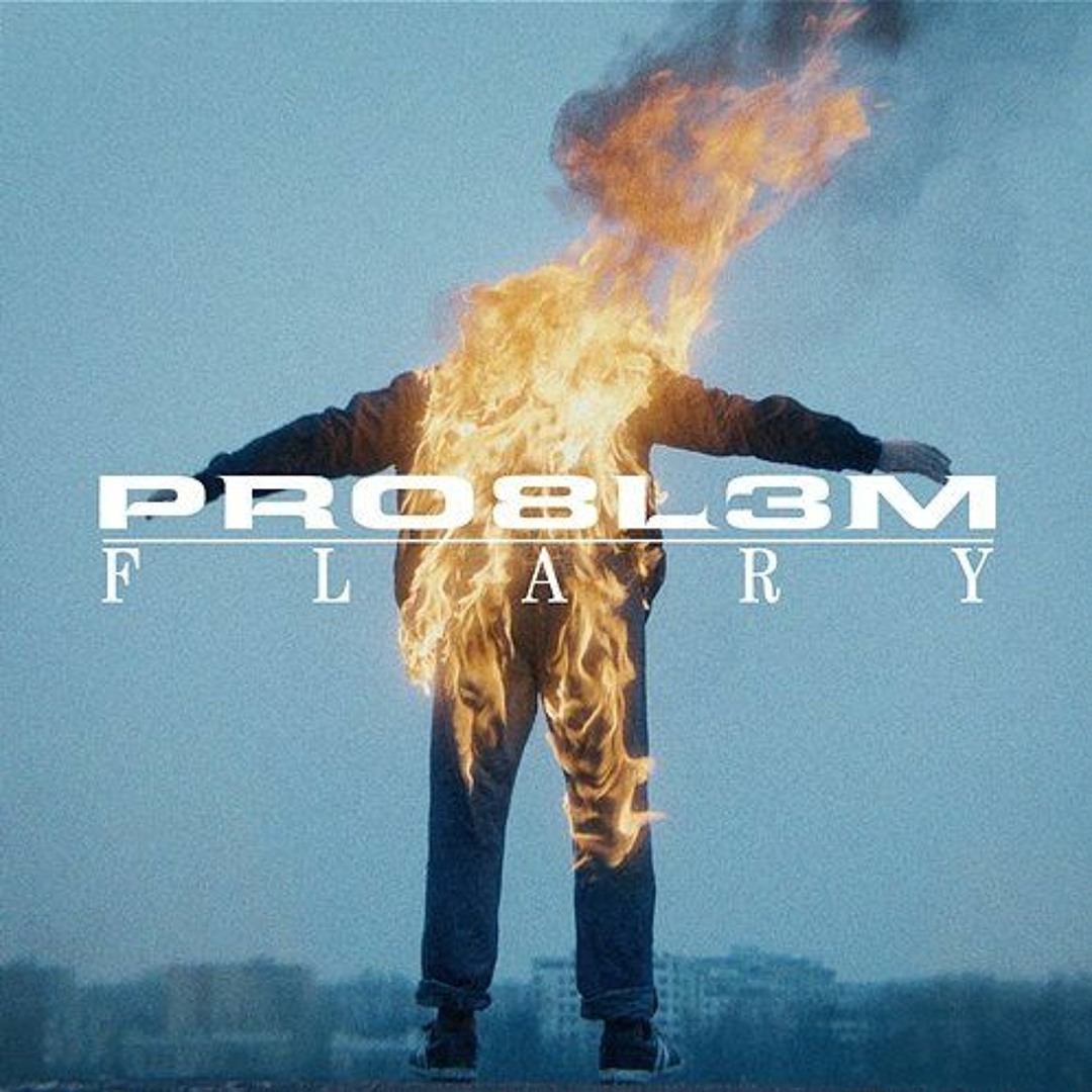 Stream PRO8L3M - Flary by MixOon | Listen online for free on SoundCloud