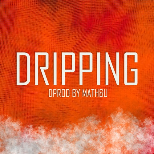 Stream DRIPPING (Cymatics beat contest 2022) by MATH&U | Listen online ...