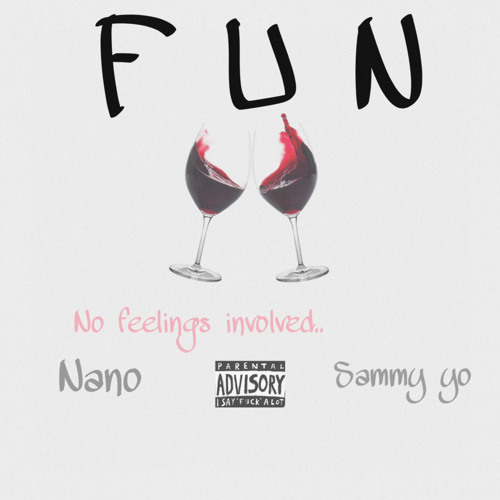 Stream Sammy Yo - Fun ft Nano (Official Audio) Prod.Era by Sammy Yo ...