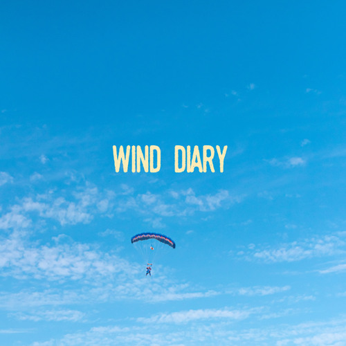 Stream ddwn | Listen to wind diary playlist online for free on SoundCloud