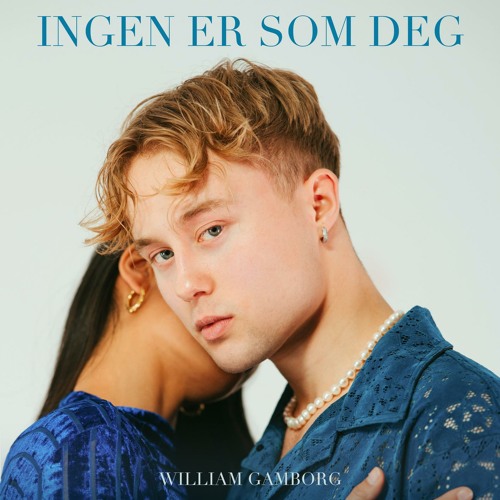 Stream Ingen er som deg by William Gamborg | Listen online for free on ...