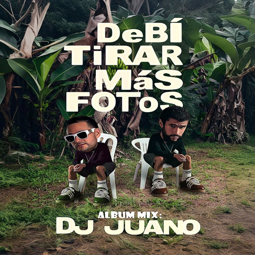 Stream Bad Bunny - Debi Tomar Mas Fotos (Album Mix) - Dj Juano 2025 by ...