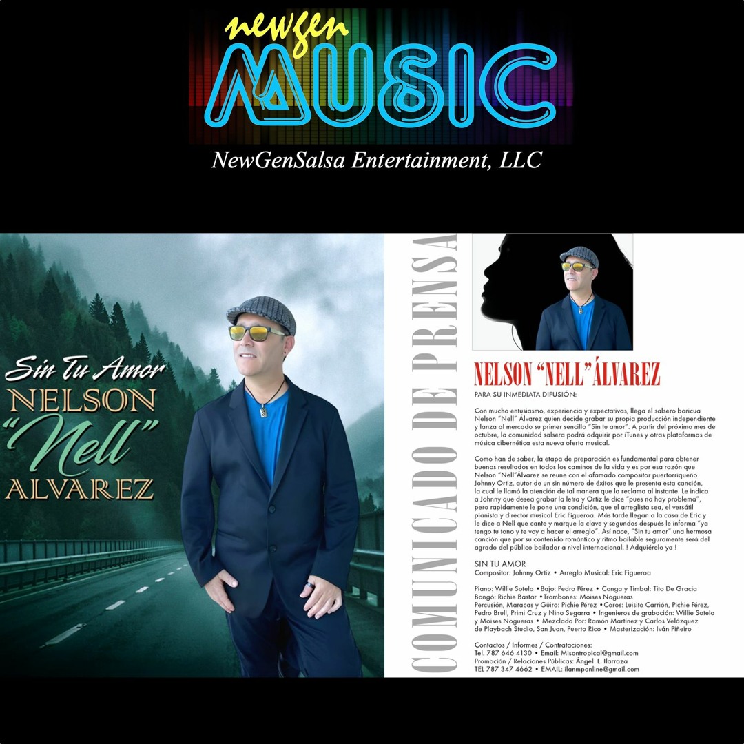 Stream Sin Tu Amor - Nelson "Nell" Alvarez (2023) by DJ WALTER B NICE ...