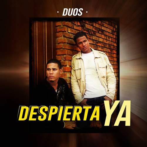 Stream Duo S | Listen to Despierta Ya playlist online for free on ...