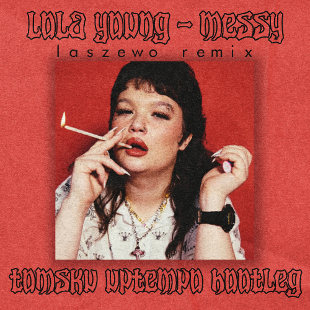 Stream PLAYLIST ONLY (10) | Listen to Lola Young - Messy (Laszewo Remix ...