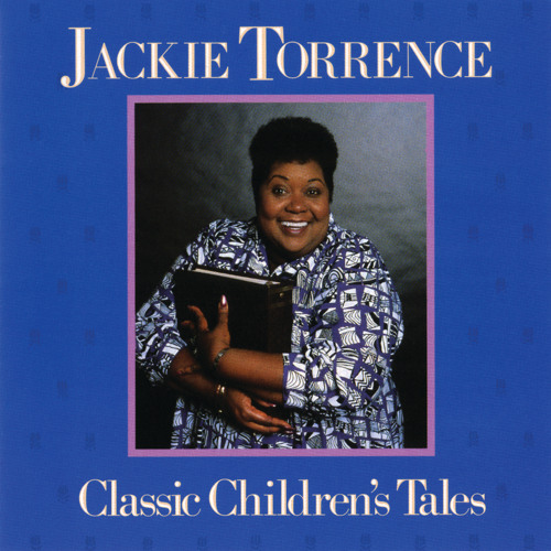 Stream Jackie Torrence | Listen to Classic Children's Tales playlist ...