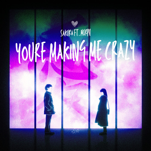 Stream Youre Making Me Crazy - Sakura ft Murph by Sakura | Listen ...