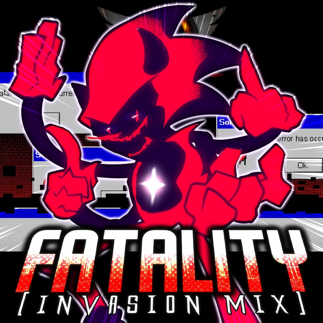 Stream FATALITY (Invasion Mix) - Friday Night Funkin': Vs. Sonic.EXE by ...