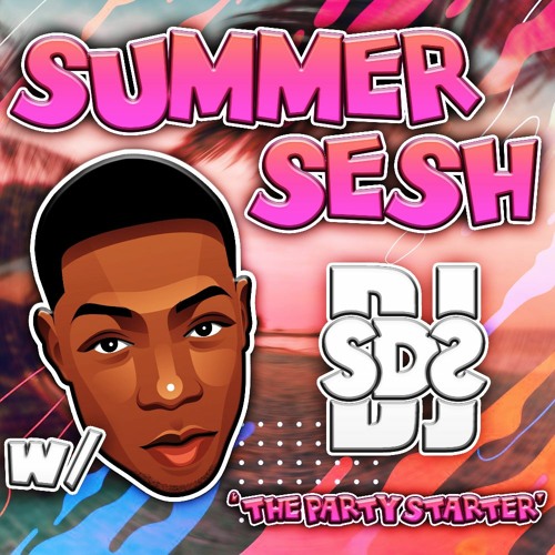 Stream DJ SDS | Listen to SUMMER SESH w/ SDS playlist online for free ...