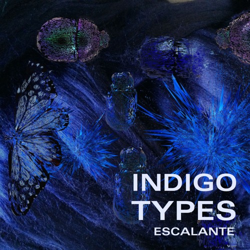 Stream escalante.x | Listen to Indigo Types playlist online for free on ...