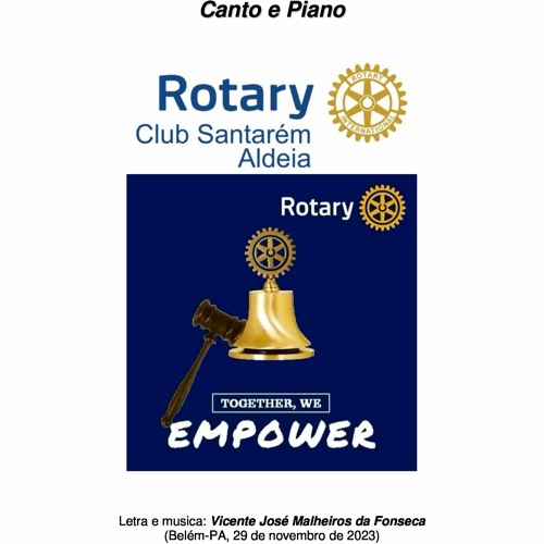 Stream HINO DO ROTARY CLUB DE SANTARÉM - ALDEIA (Vicente Fonseca) - Canto e Piano by Vicente ...