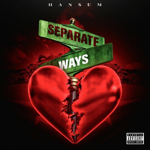 Stream Hansum - Separate Ways by OfficialHansum | Listen online for ...