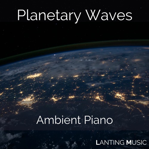 Stream Planetary Waves by Robert Lanting - Media Music Composer ...