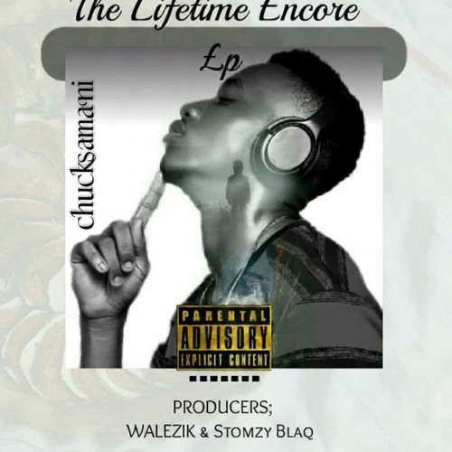 Stream Chucks Amani | Listen to The Lifetime Encore playlist online for ...