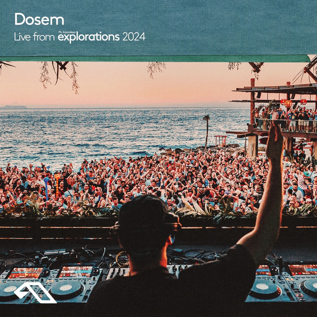 Stream Dosem at Empire | Anjunadeep Explorations 2024 by Anjunadeep | Listen online for free on ...