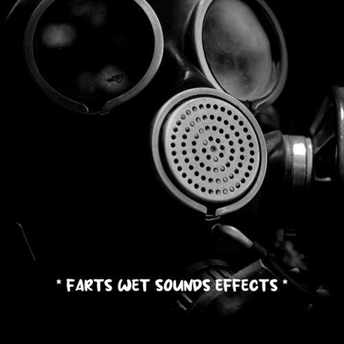 Stream Fart Sound Effect | Listen to * farts wet sounds effects ...
