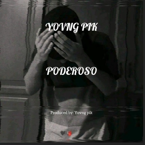 Stream Young Pik - Poderoso - ( Audio Oficial ) #Trap by Yovng Pik ...