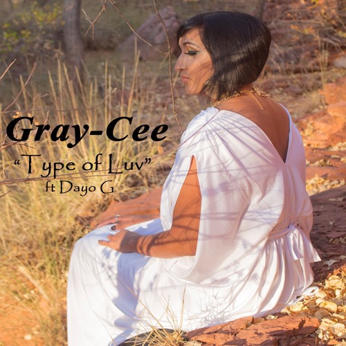 Stream Gray-Cee | Listen to Type of Luv playlist online for free on ...