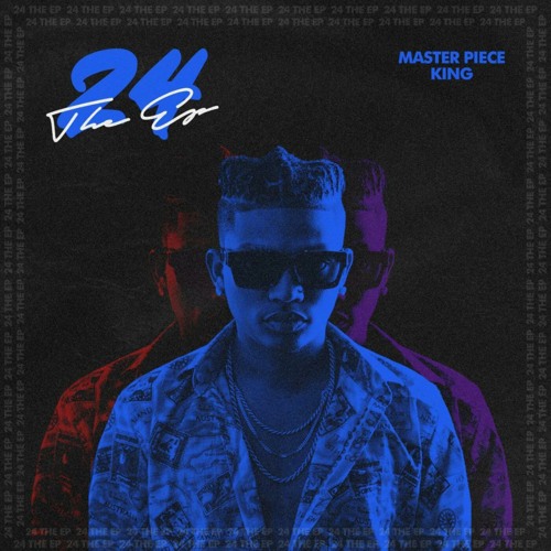 Stream Masterpiece King | Listen to 24 The EP playlist online for free ...