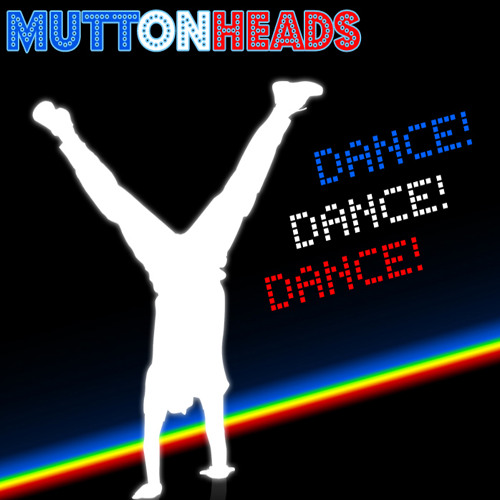 Stream Muttonheads - Dance! Dance! Dance! (Shinji Remix) by Bakoula ...
