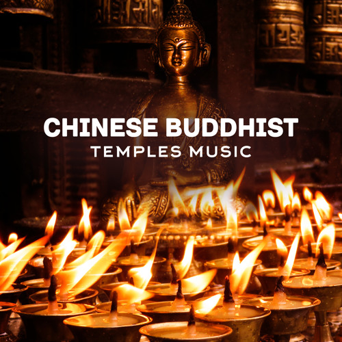 Stream Inseok Kang | Listen to Chinese Buddhist Temples Music - Asian ...