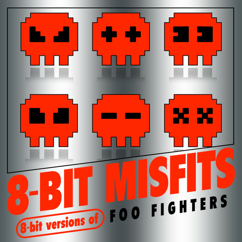 Stream 8-Bit Misfits | Listen to 8-Bit Versions of Foo Fighters ...