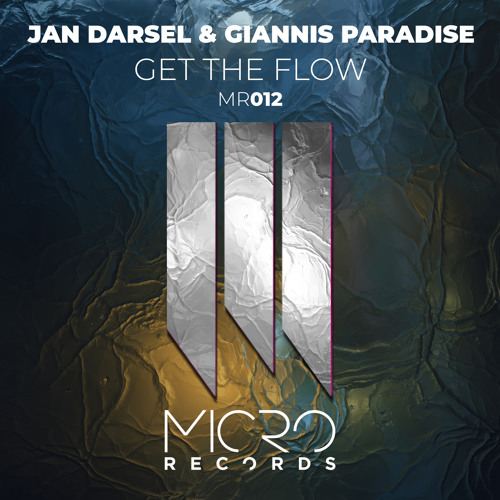 Stream Get The Flow by Jan Darsel | Listen online for free on SoundCloud