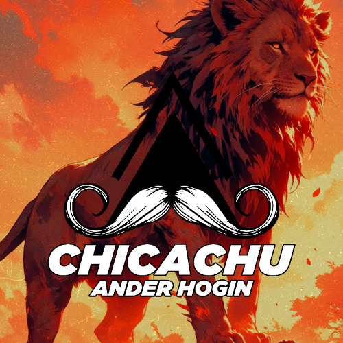 Stream Ander Hogin - Chicachu (Original Mix) [MUSTACHE CREW RECORDS] by ...