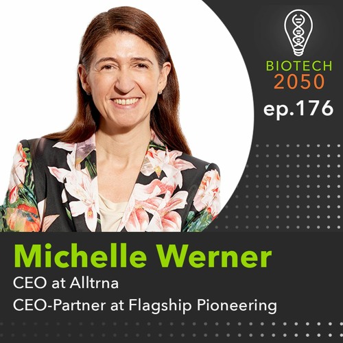 Stream episode Pioneering tRNA therapeutics, Michelle Werner, CEO ...