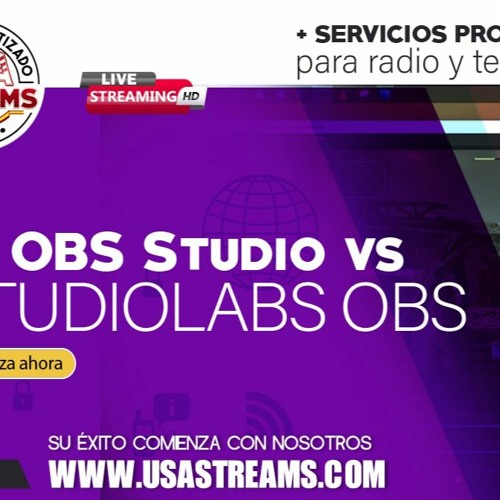 Listen to music albums featuring OBS Studio Vs Studiolabs OBS ¿Cuál Es Mejor Para Mis Streams ...