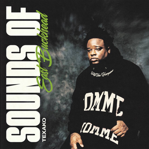 Stream Texako | Listen to Sounds of East Buckhead playlist online for ...