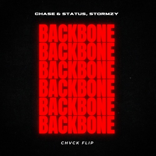 Stream Chase & Satus (Feat. Stormzy) Backbone [CHVCK Flip] by CHVCK ...