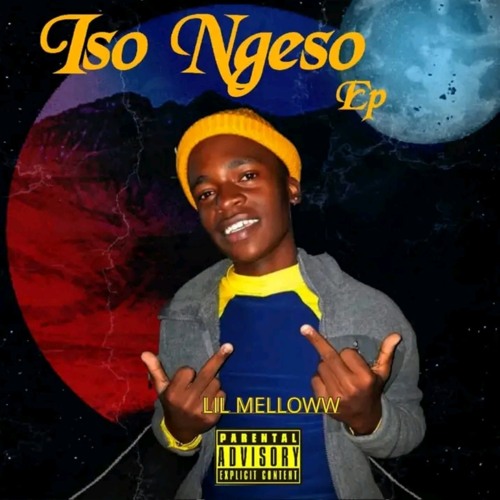 Stream Lil MelloWw | Listen to Iso Ngeso playlist online for free on ...