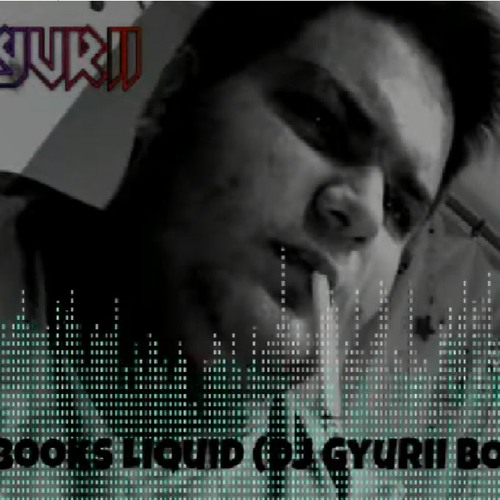 Stream Martin Books Liquid (Dj GyuRII BOOTLEG) by Dj GyuRii | Listen ...
