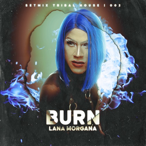Stream BURN 🔥 by Lana Morgana | Listen online for free on SoundCloud